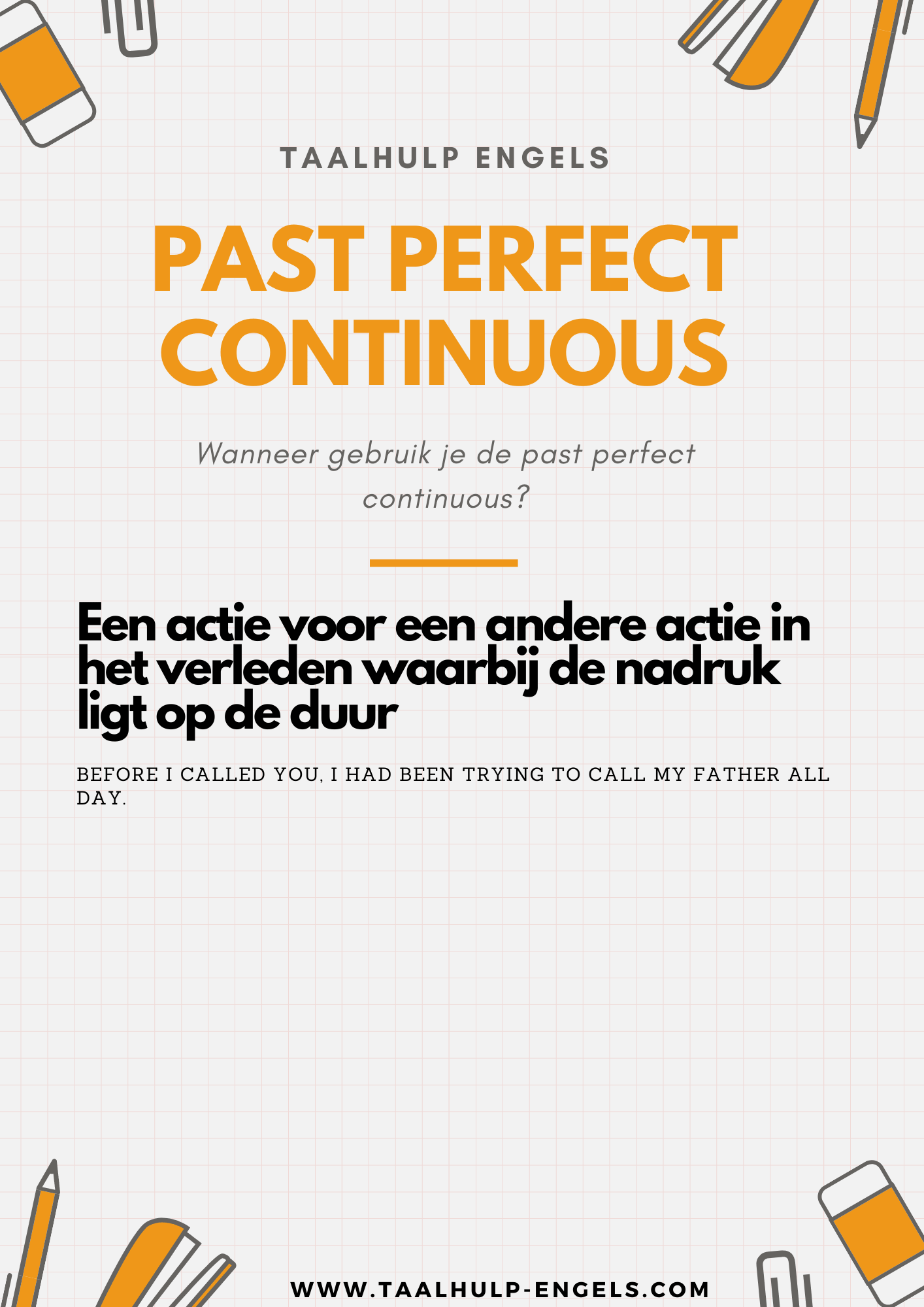 Past Perfect Continuous – Taalhulp Engels