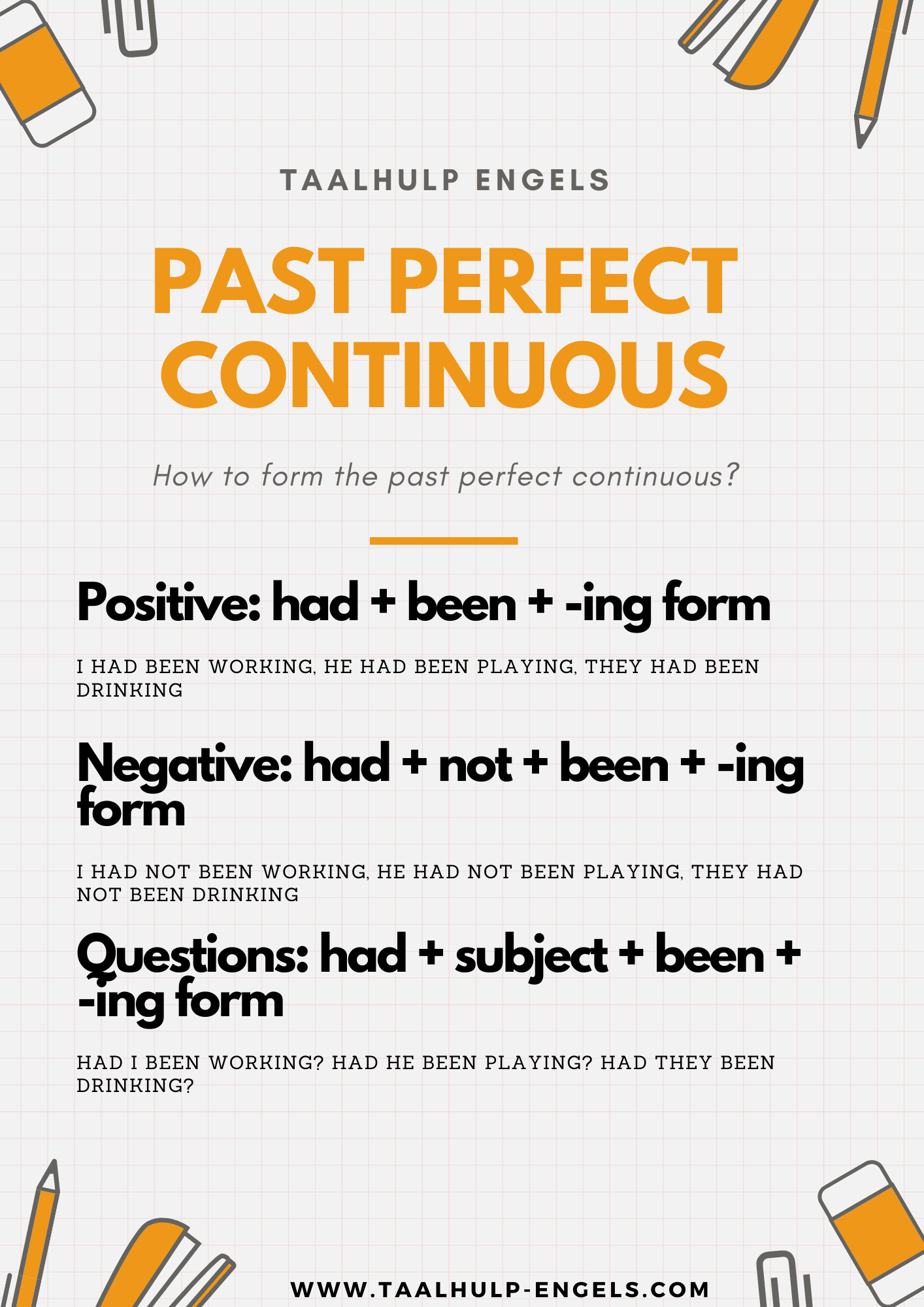 Past Perfect Continuous – Taalhulp Engels